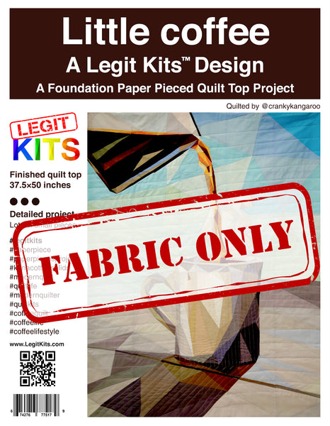 Little Coffee Fabric Pack ONLY – Legit Kits